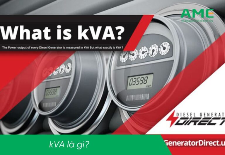 kVA là gì? Tổng hợp những thông tin cần biết về kVA