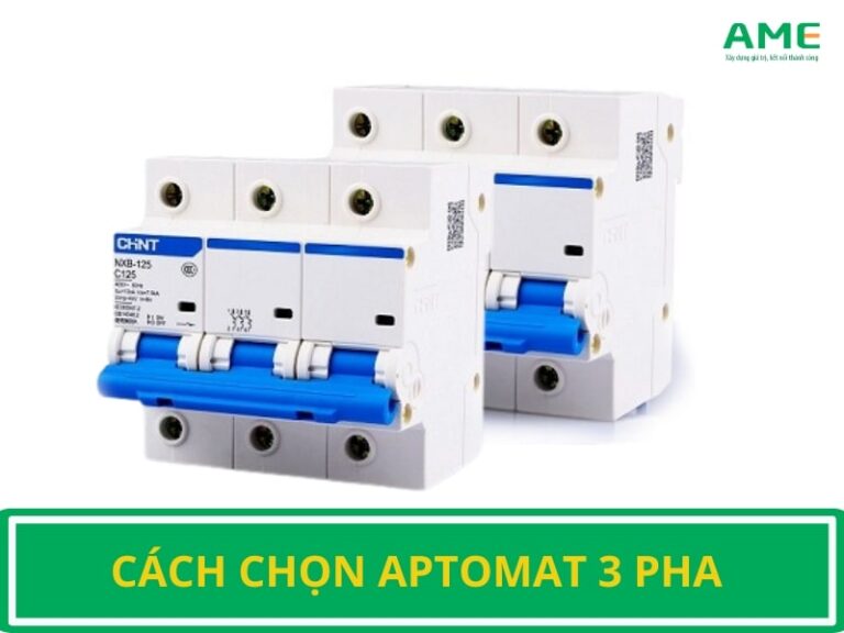 Cách chọn Aptomat 3 pha [CHUẨN NHẤT 2024]